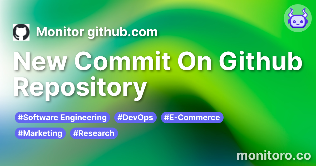 New Commit On Github Repository Monitoro 0817