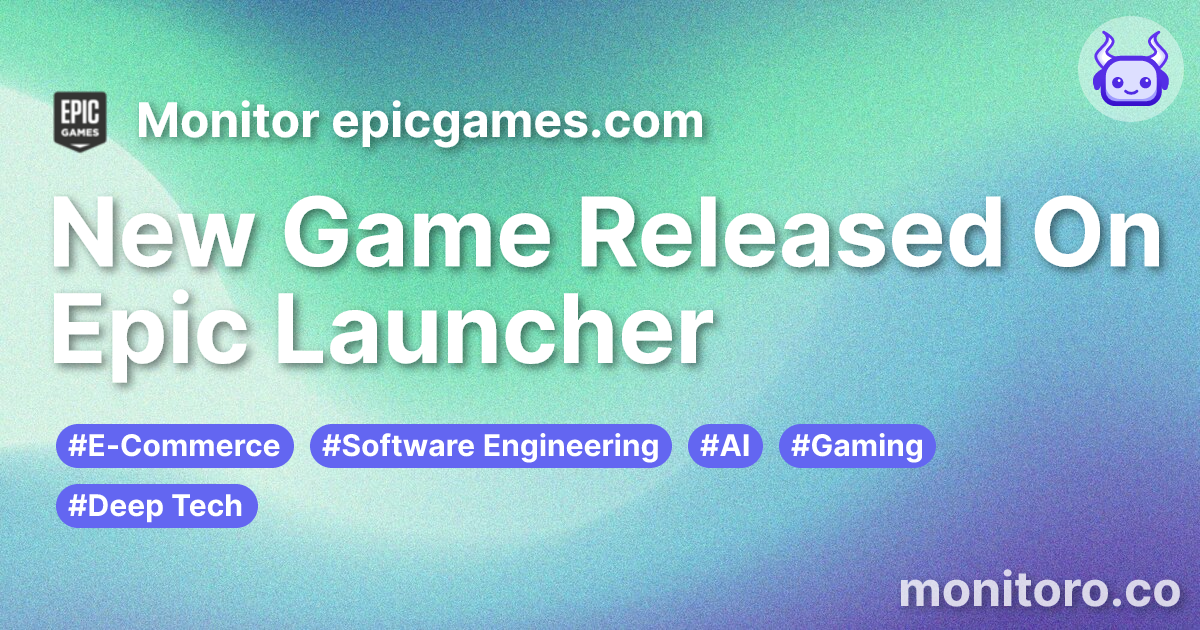 New Game Released On Epic Launcher | Monitoro