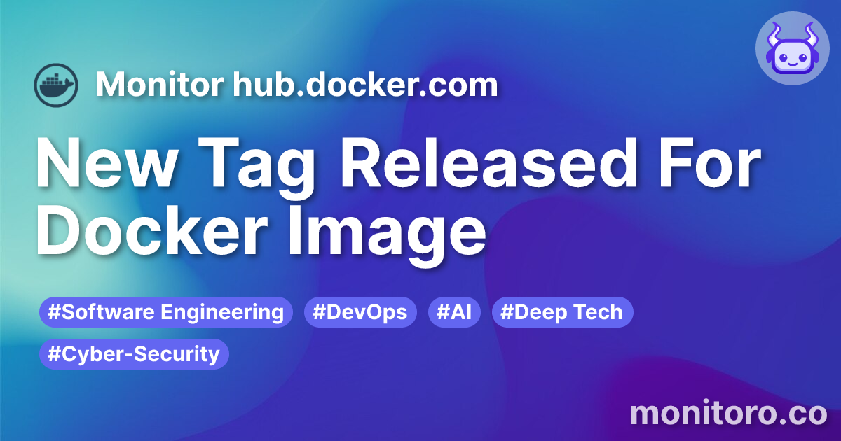 New Tag Released For Docker Image | Monitoro