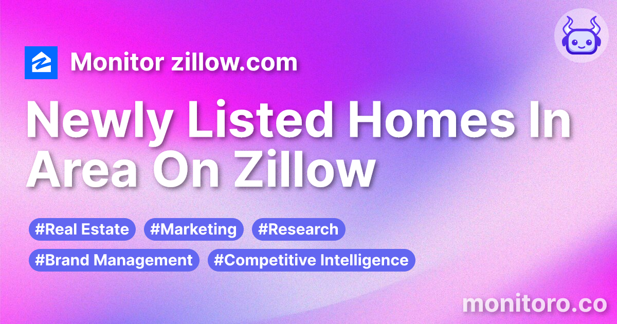 Newly Listed Homes In Area On Zillow | Monitoro